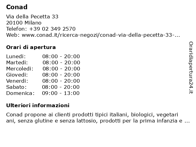 ᐅ Orari di apertura „Conad“ | Via della Pecetta